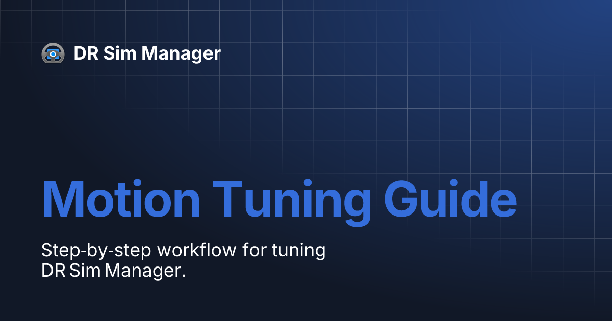 Motion Tuning Guide | DR Sim Manager