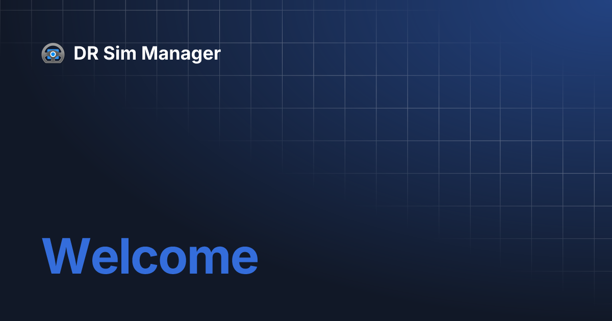 Welcome | DR Sim Manager